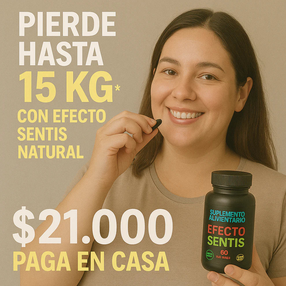 EFECTO SENTIS - 60 CÁPSULAS 🔥 – SHIPITO 2025